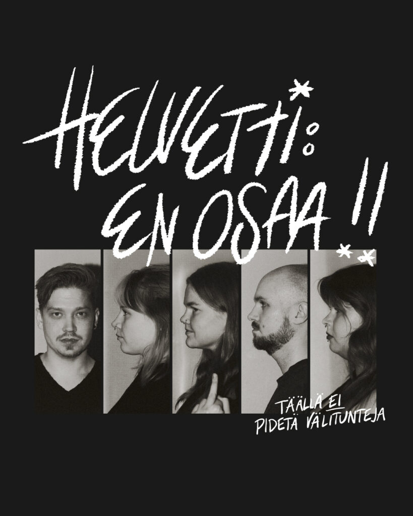 Helvetti: En osaa!! - Lapin ylioppilasteatteri